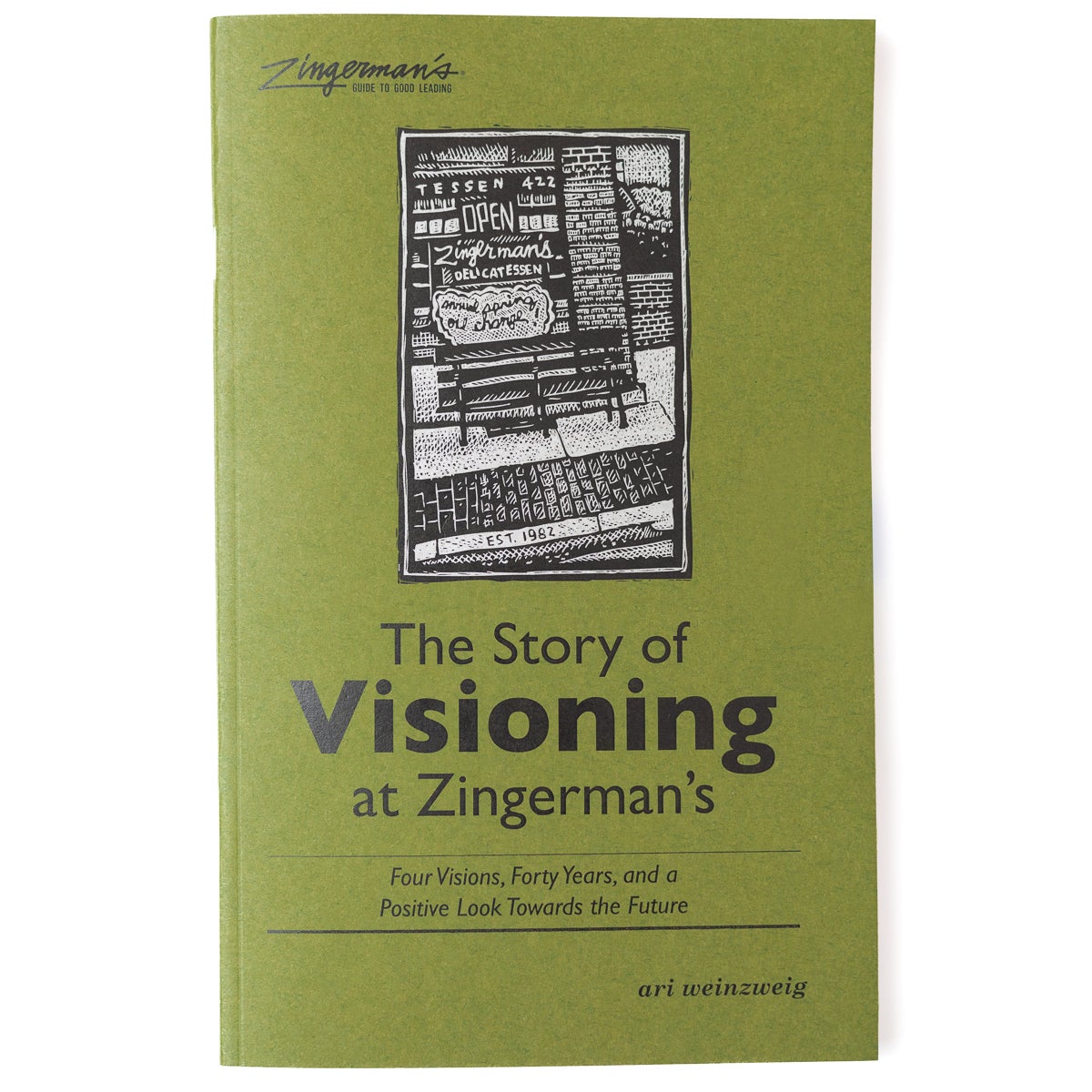 Zingerman's Deli | The Story of Visioning at Zingerman's | Zingerman's ...